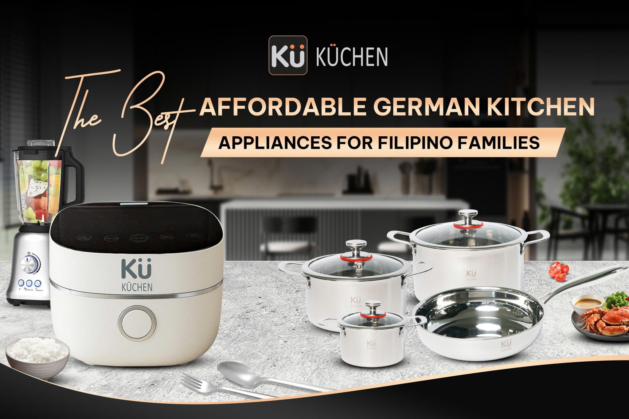 The Best Affordable German Kitchen Appliances for Filipino Families ...
